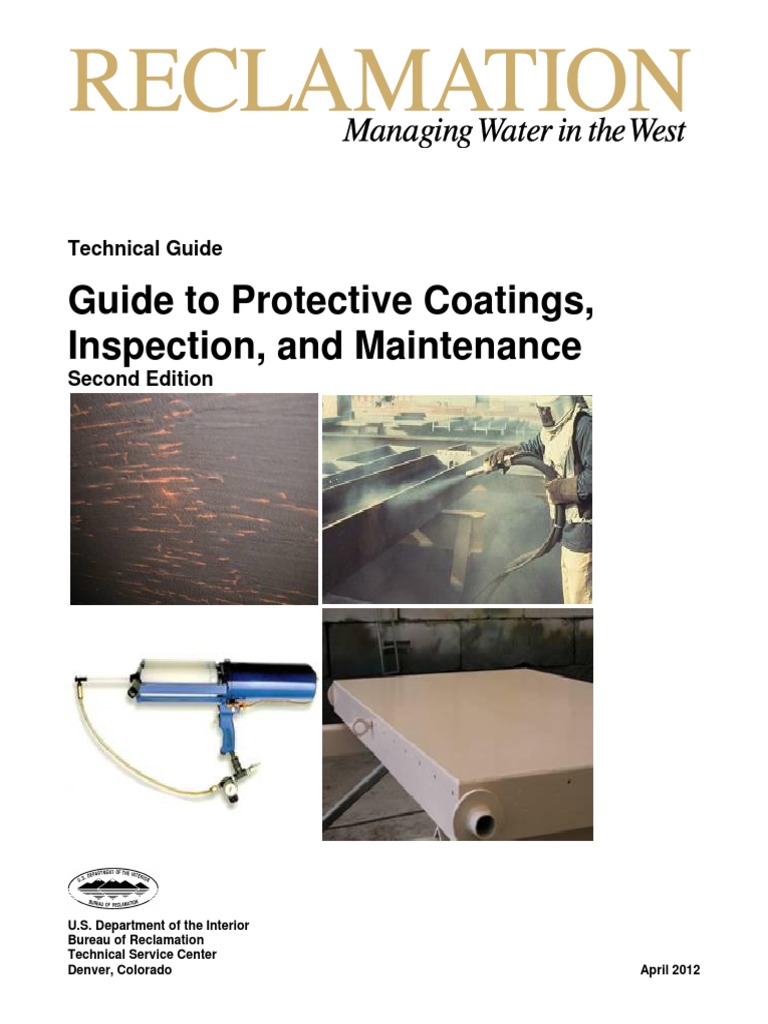 Guide to Protective Coatings, Inspection, And Maintenance_2nd Ed ...