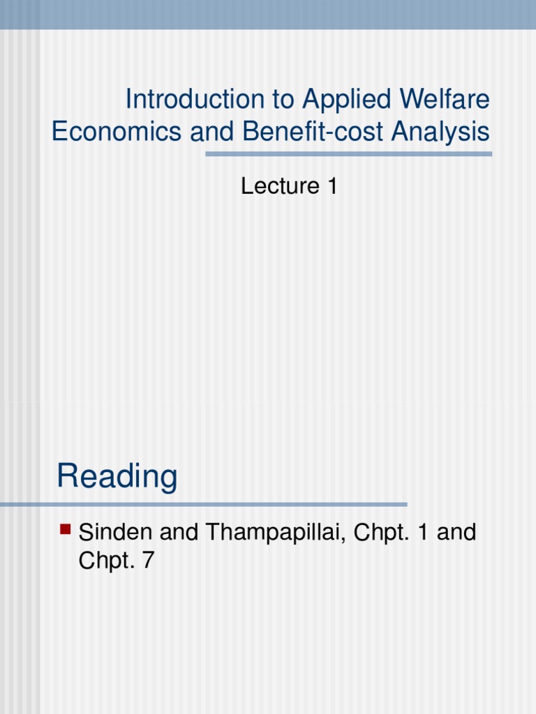 Introduction To Applied Welfare Economics and Benefit Cost Analysis ...