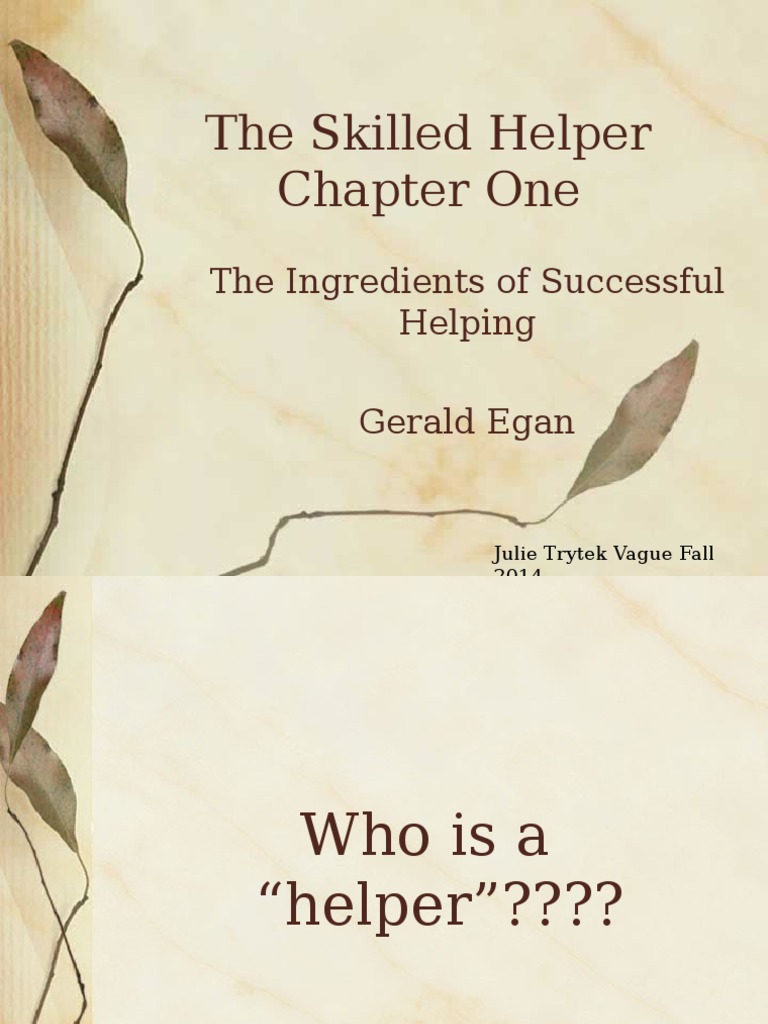 The Skilled Helper Ch. 1-14 | Empathy | Psychotherapy