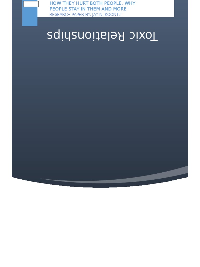 Toxic Relationships | PDF | Interpersonal Relationships | Psychological ...