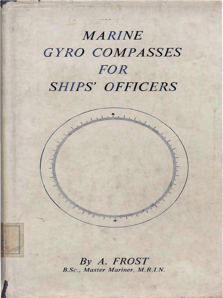 Marine Gyro Compasses For Ships Officers | PDF | Torque | Weight