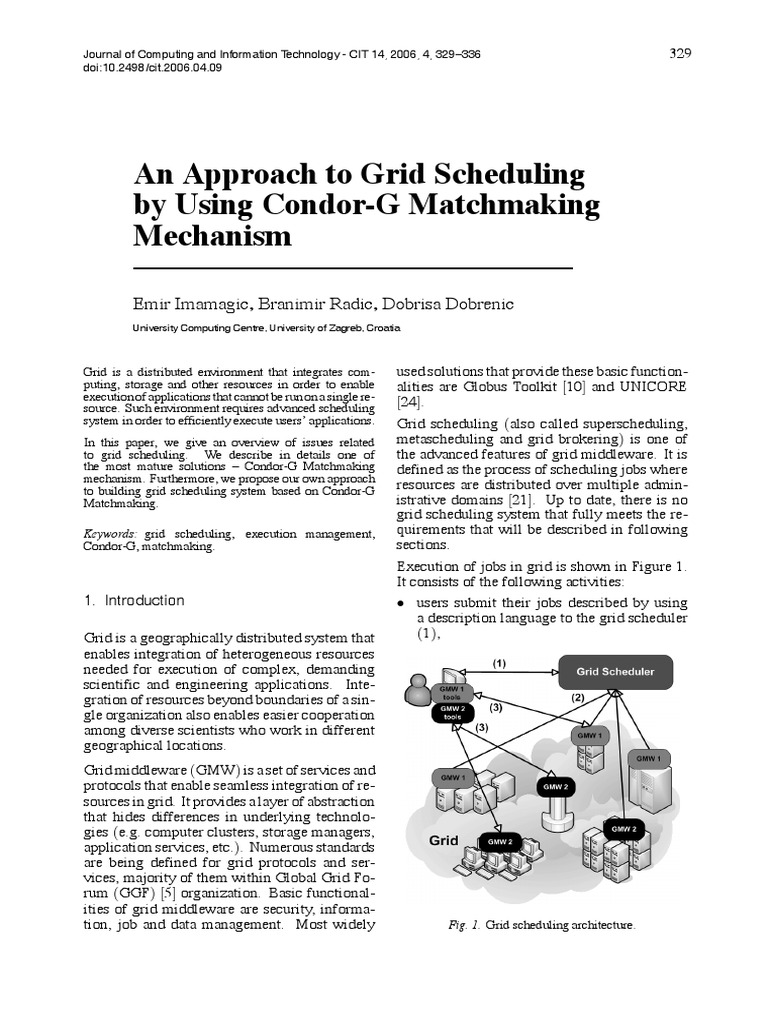 An Approach To Grid Scheduling by Using Condor-G Matchmaking Mechanism | PDF | Grid Computing ...