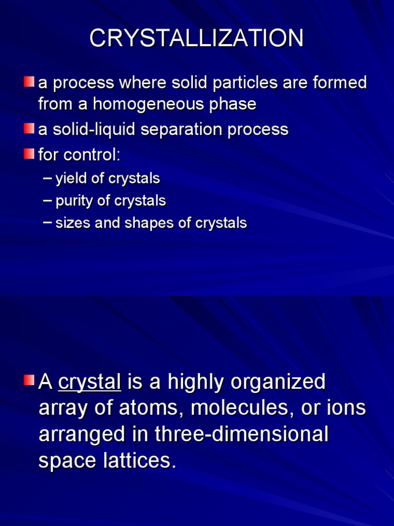 Lecture 6 - Crystallization | PDF | Crystallization | Solubility