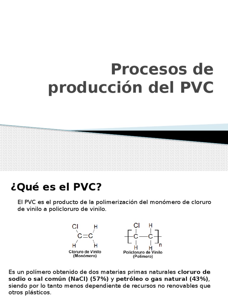 Procesos de Producción Del PVC | PDF | Cloruro de polivinilo ...