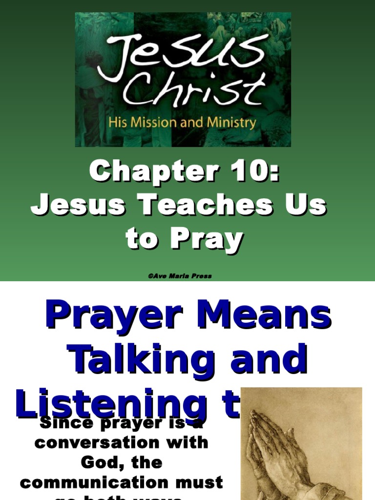 Jesus Teaches Us to Pray | Prayer | Lord's Prayer