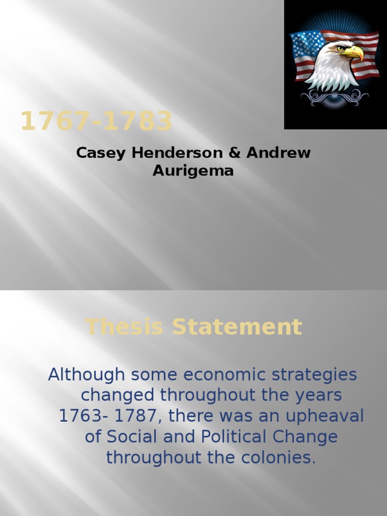 Political, Economic, and Social Upheaval in the American Colonies from ...