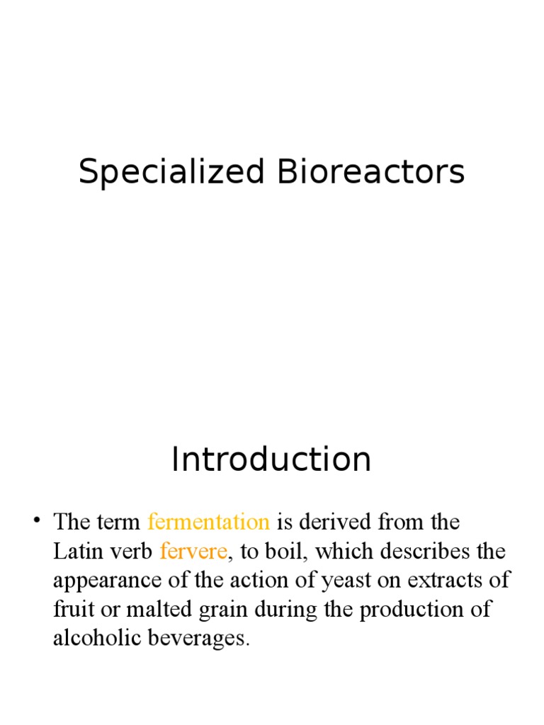 Specialized Bioreactors | PDF | Fermentation | Microorganism