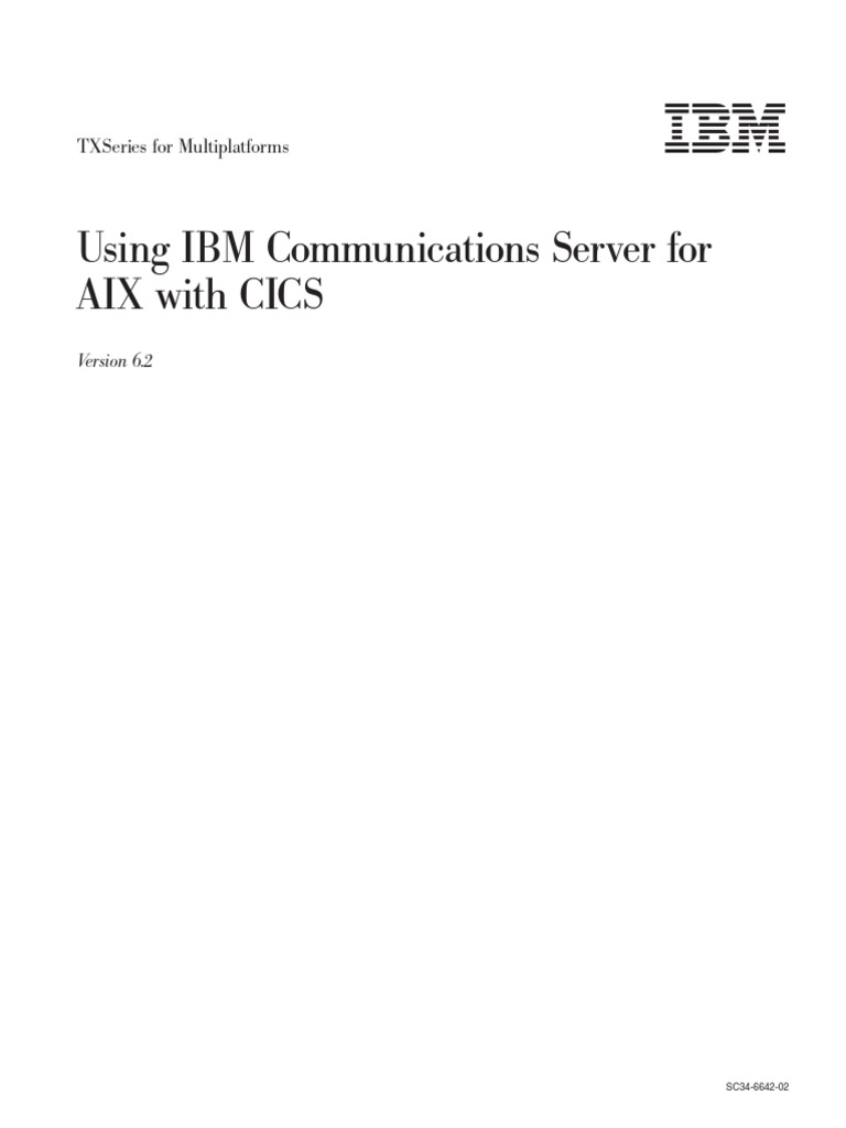 TXSeries For Multiplatforms Using IBM Communications Server For AIX ...
