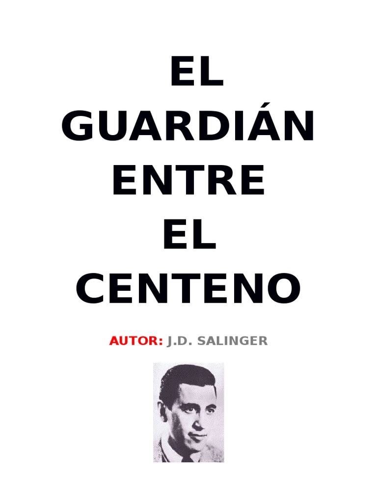 El Guardian Entre El Centeno | PDF