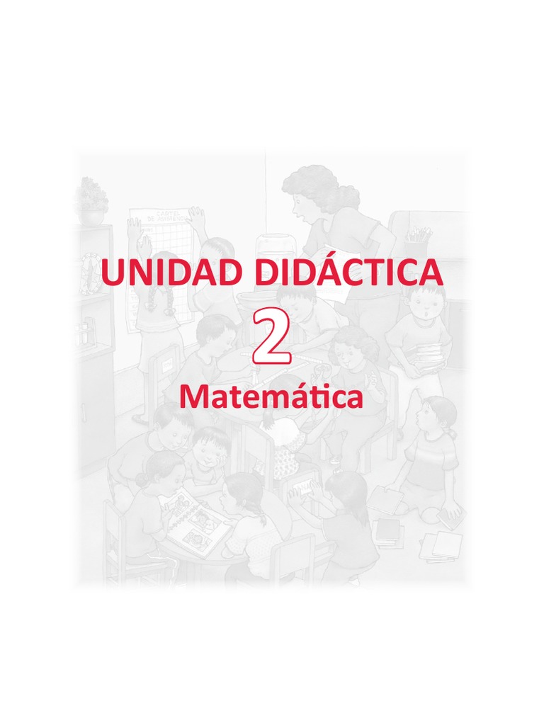 Unidad Didactica Primer Grado Matematica 2 | PDF | Aprendizaje | Cognición
