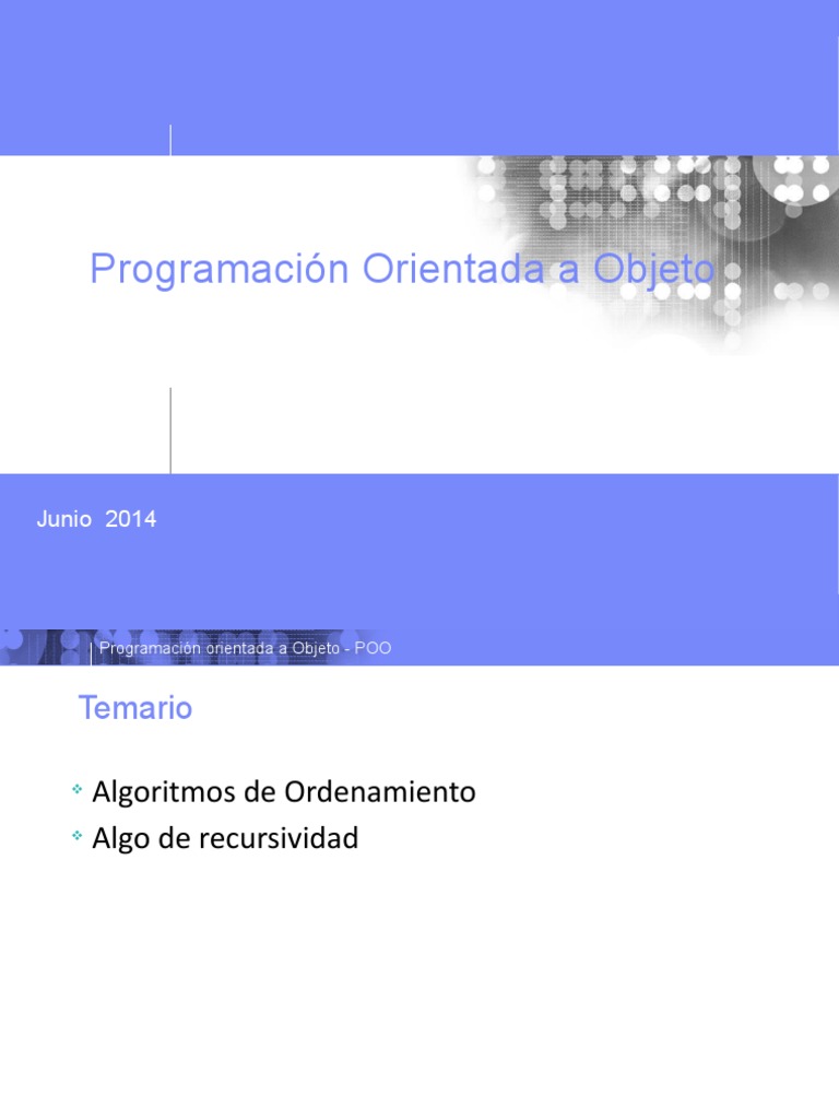 Algoritmos De Ordenamiento Y Recursividad Una Introducción A Diferentes Métodos Iterativos Y