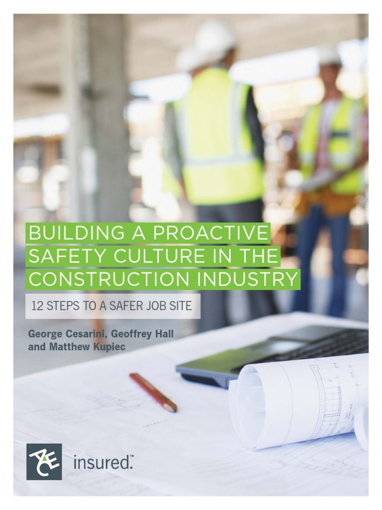 Progress Report Proactive Safety Culture in Construction | Safety ...