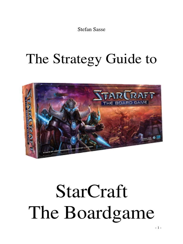 StarCraft Board Game Strategy Guide | PDF | Unrest | Leisure