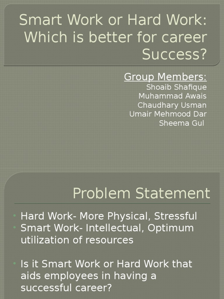 Smart Work or Hard Work | PDF | Intellectual | Employment