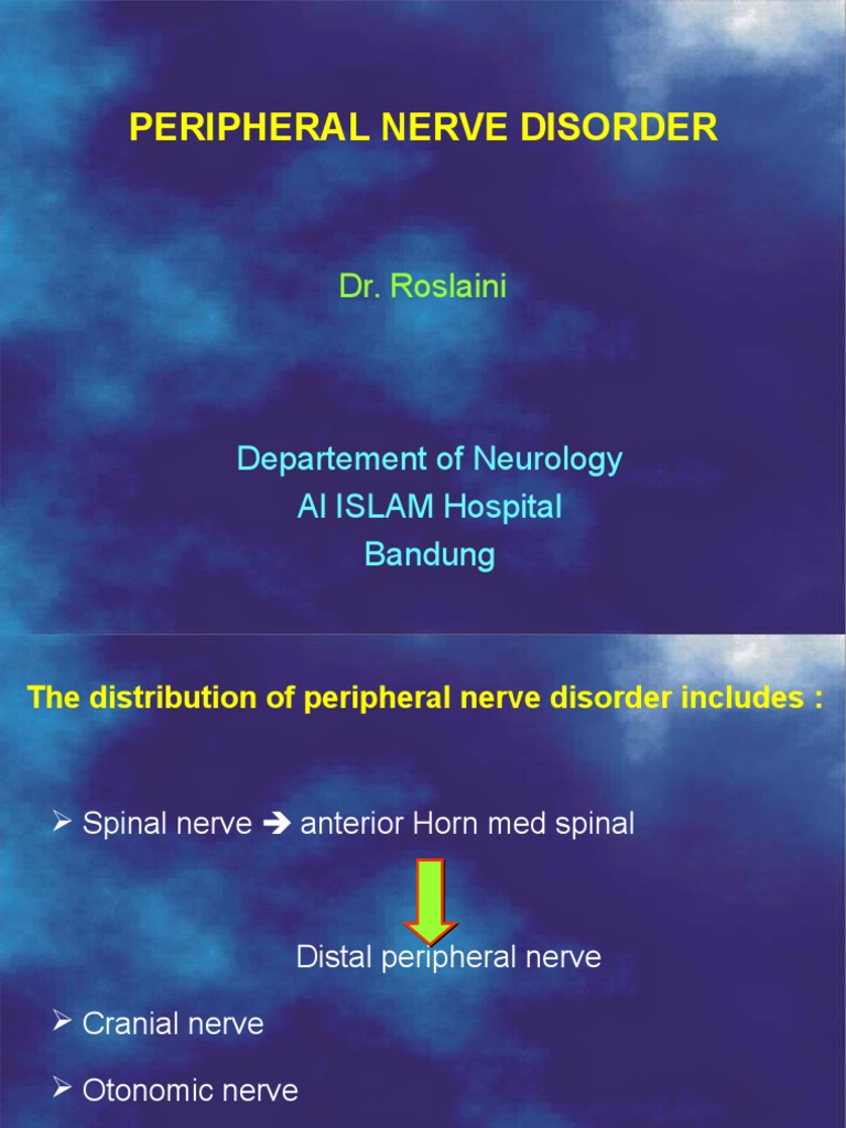Peripheral Nerve Disorders | PDF | Peripheral Neuropathy | Clinical ...