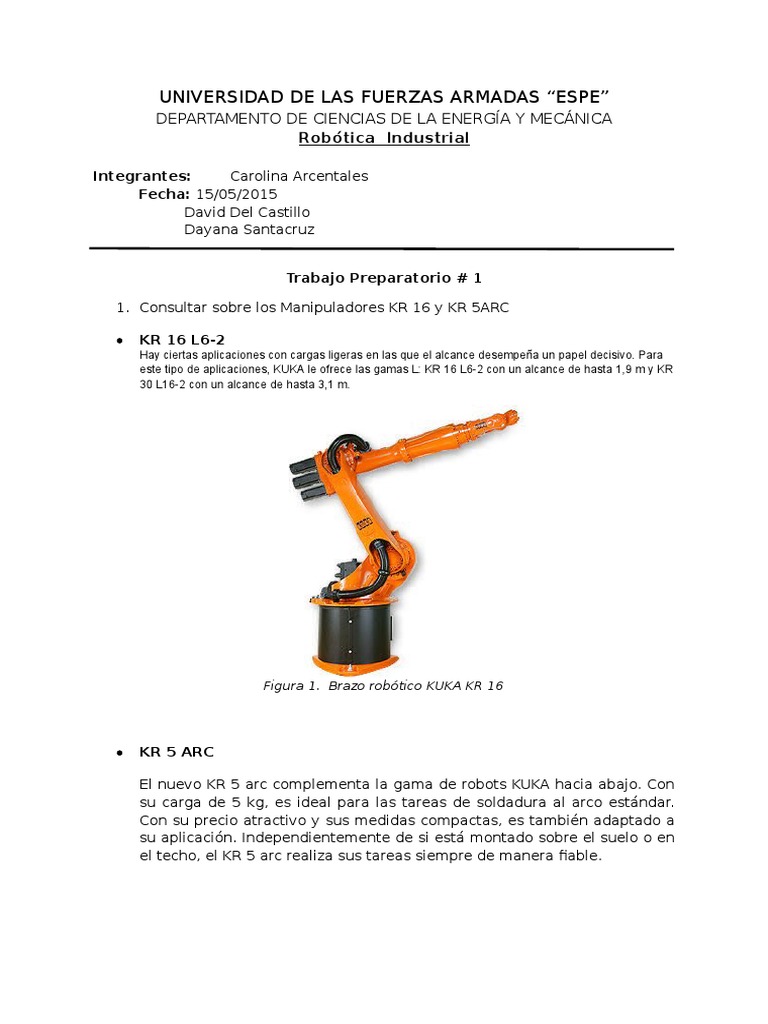 Características y aplicaciones de los brazos robóticos KUKA KR 16 y KR 5 ARC | PDF | Soldadura ...