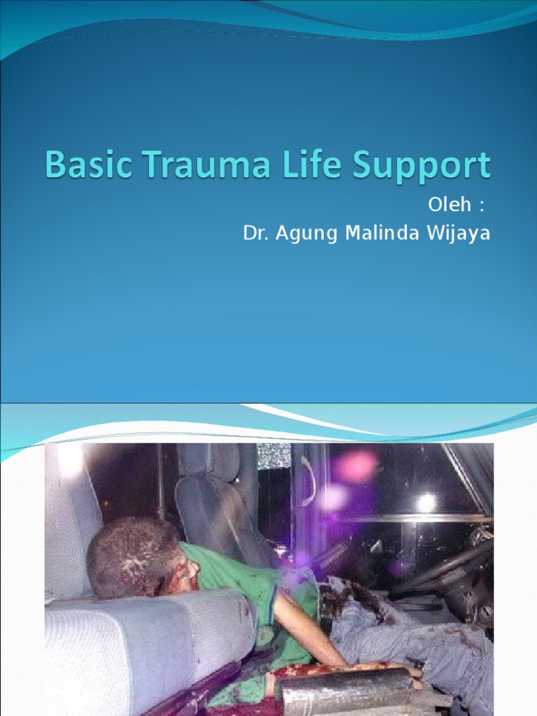 Basic Trauma Life Support-Mal | PDF