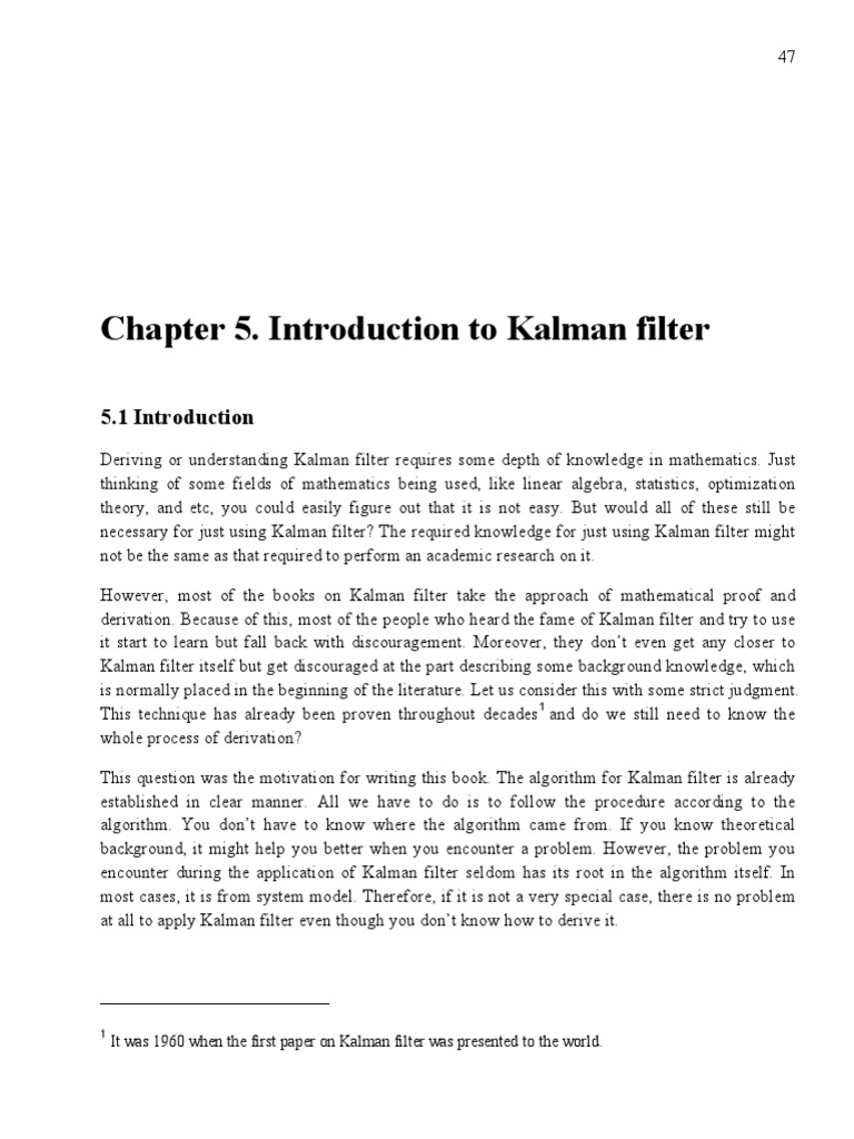 Chapter 5. Introduction To Kalman Filter: It Was 1960 When The First ...