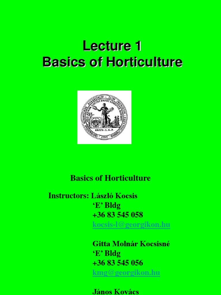 Basics of Horticulture | PDF | Horticulture | Viticulture
