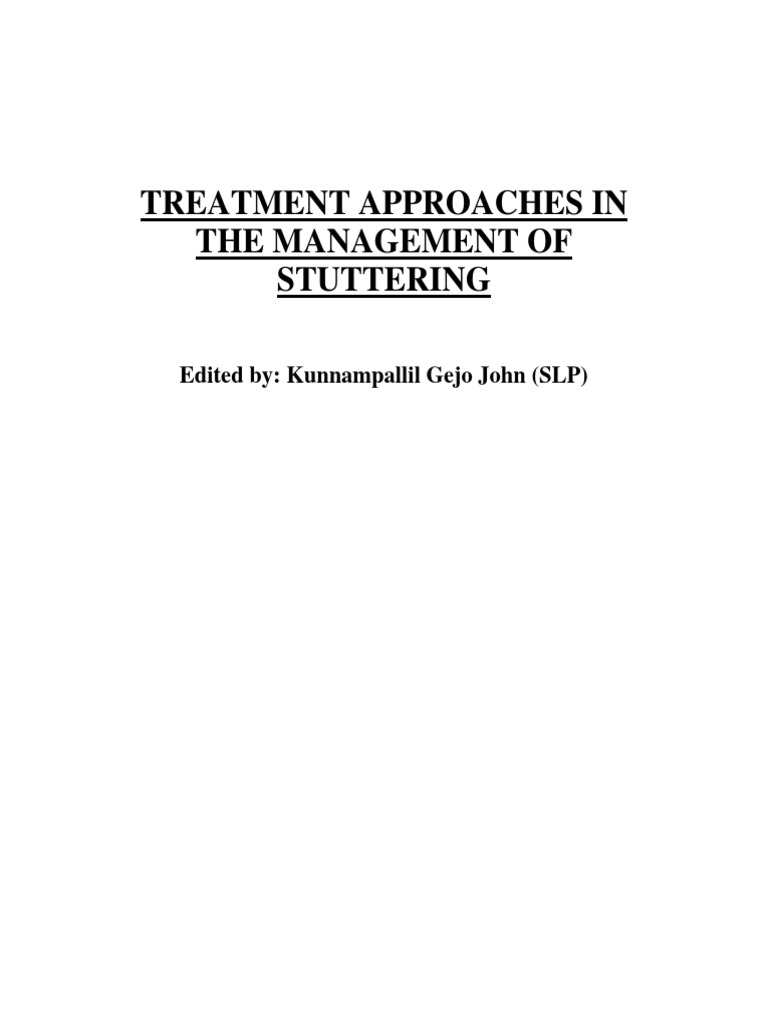 Treatment Approaches In Management Of Stuttering Pdf Stuttering