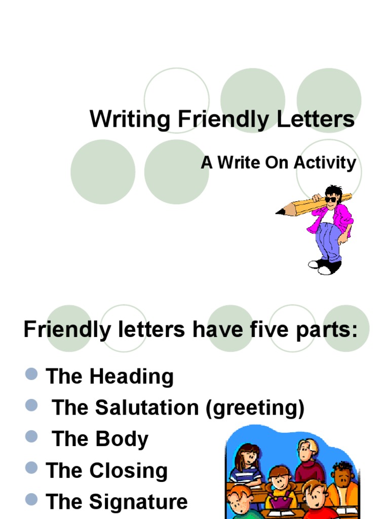 Writing Friendly Letters: A Write On Activity | PDF