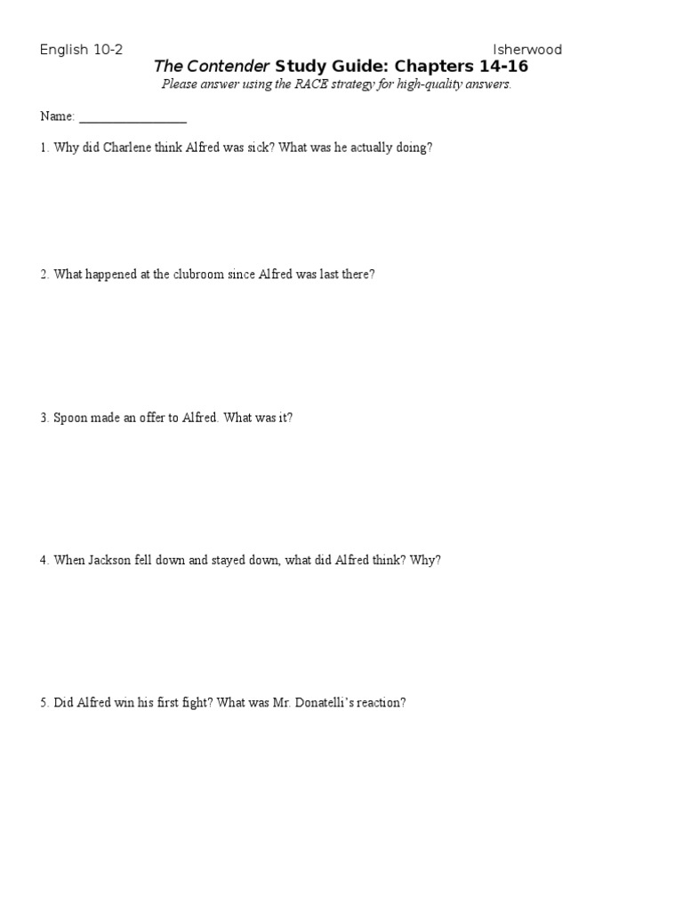 The Contender Study Guide: Chapters 14-16: Please Answer Using The RACE Strategy For High ...