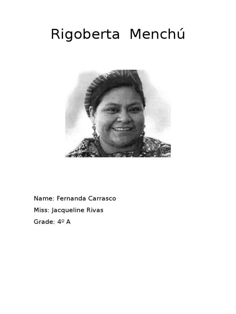 Rigoberta Menchú: Nobel Laureate Profile | PDF | Latin America | Award ...