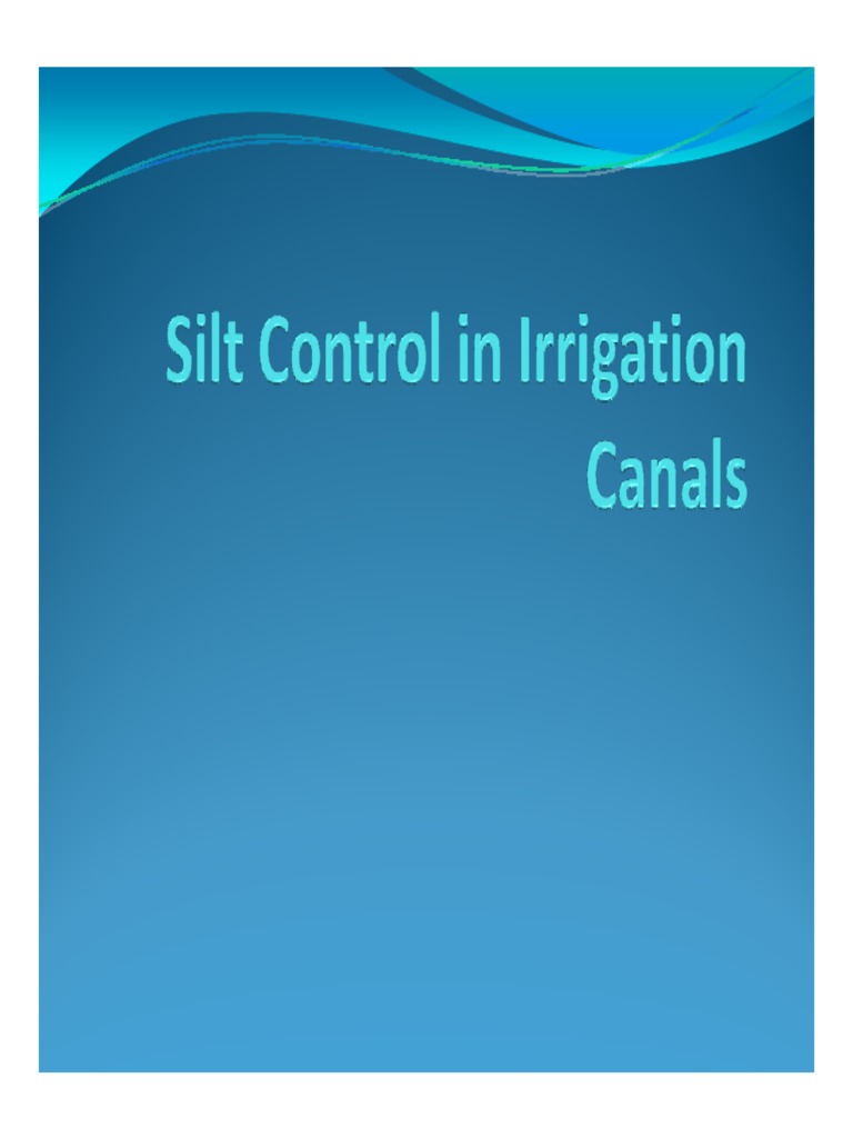 10 Silt Control Canals | PDF | Dam | Canal