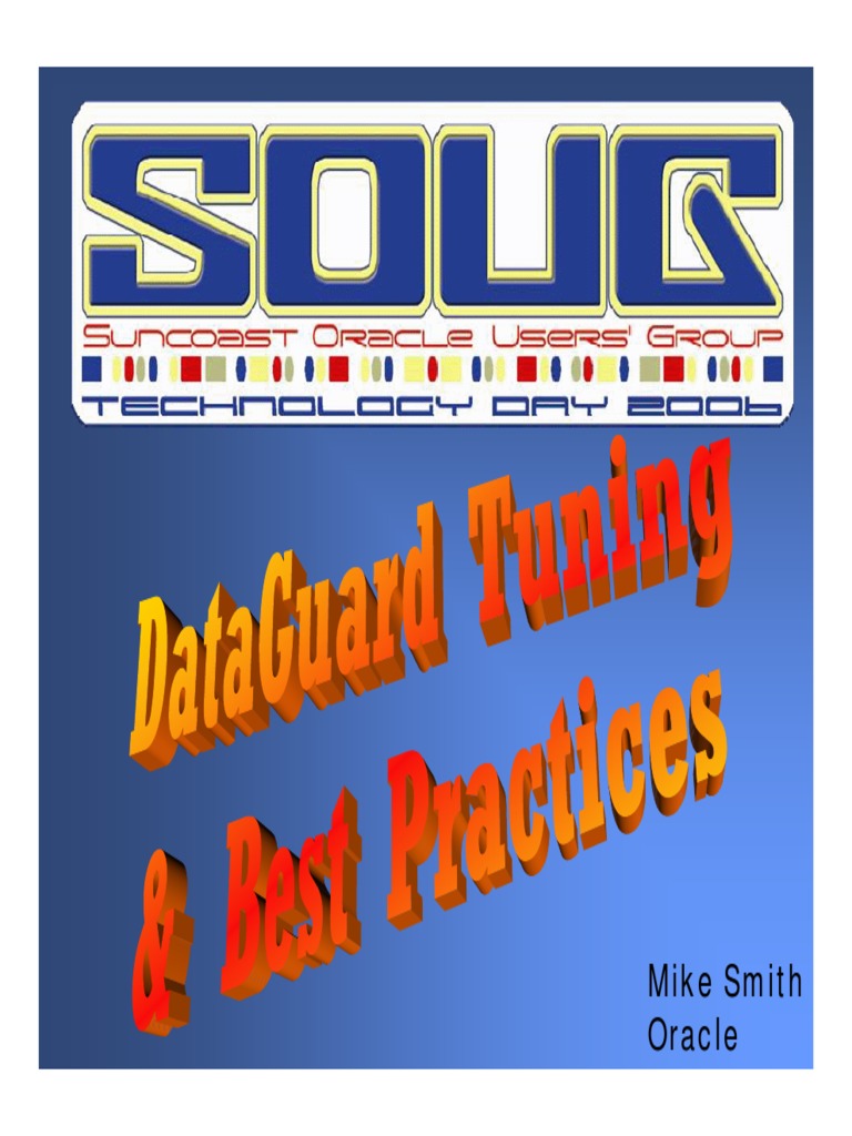 Mike Smith-DataGuard Tuning | PDF | Oracle Database | Databases