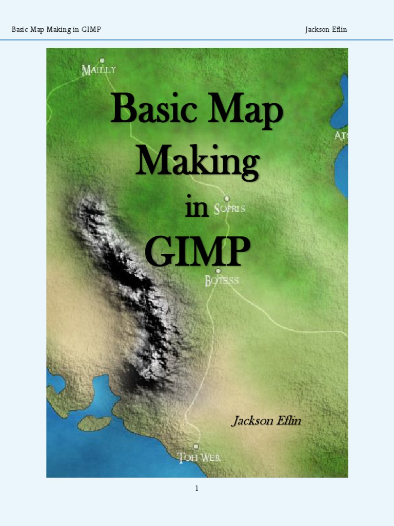 Basic Map-Making in GIMP | Map | Cartography