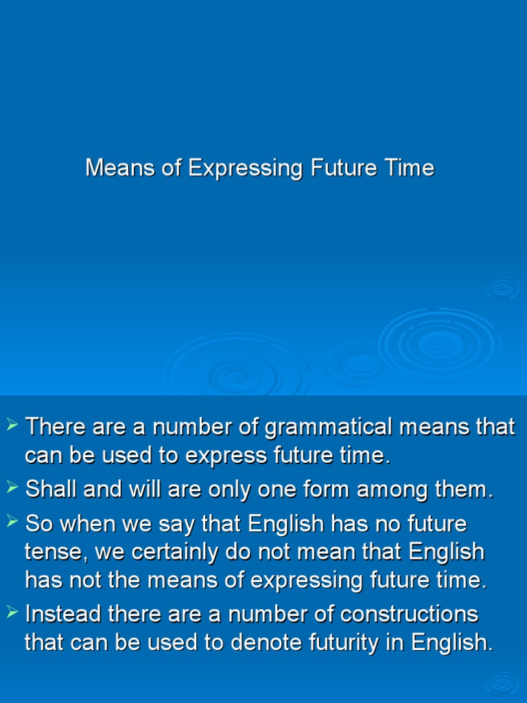 Means of Expressing Future Time | PDF | Semiotics | Linguistic Typology