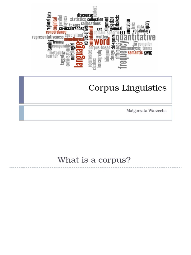 Corpus Linguistics Presentation | PDF | Linguistics | Symbols
