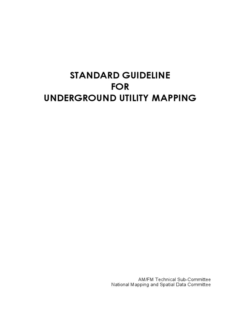 Standard Guidelines For Underground Utility Mapping | PDF | Surveying ...