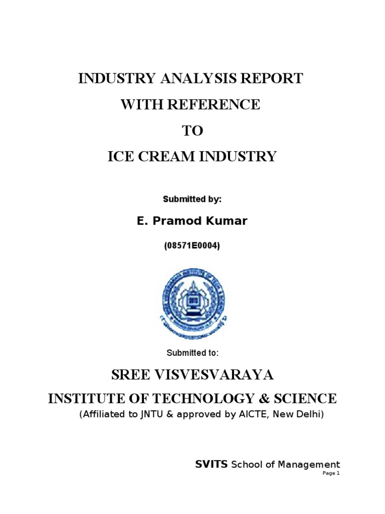 Industry Analysis On Ice Cream Industry | PDF | Swot Analysis | Foods