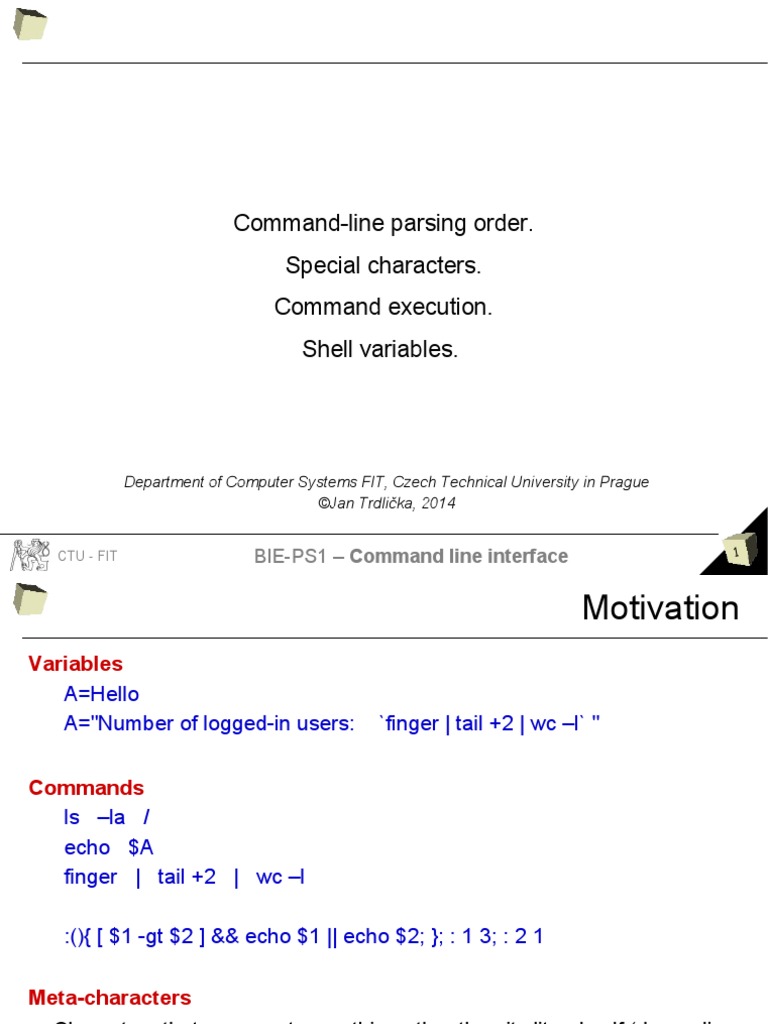 Command-Line Parsing Order. Special Characters. Command Execution ...