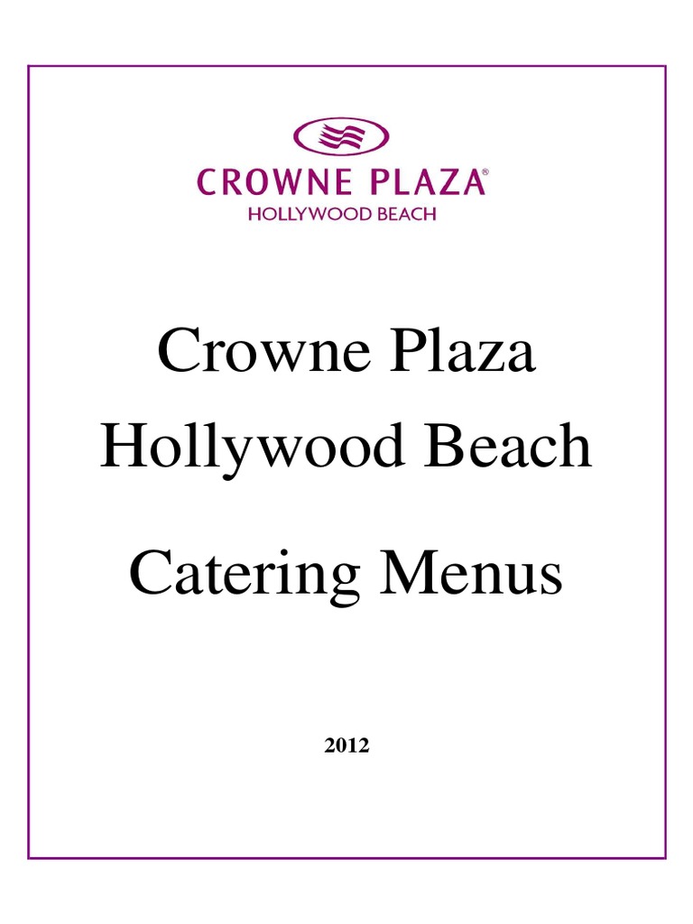 Crowne Plaza Hollywood Beach Catering Menus | PDF | Salad | Foods