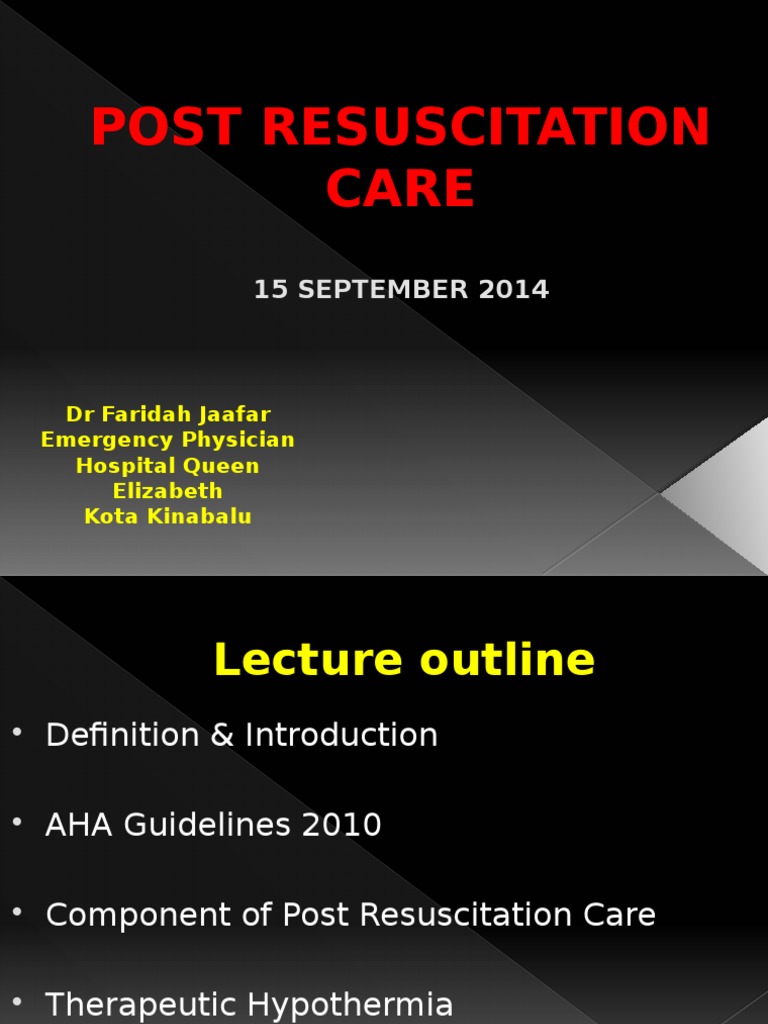 Post Resuscitation Care: 15 SEPTEMBER 2014 | PDF | Cardiopulmonary ...