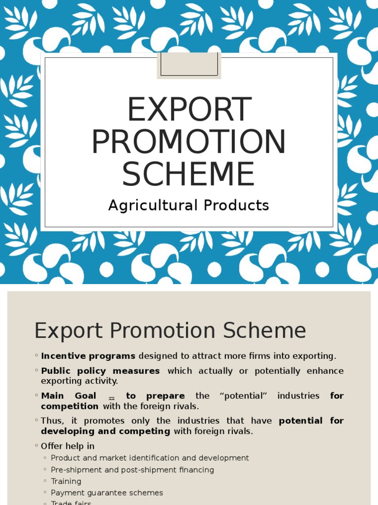 Agricultural Export Promotion Schemes | PDF | Exports | Foods