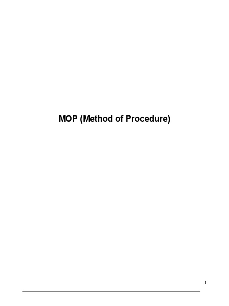 MOP (Method of Procedure) | PDF | Business | Technology & Engineering