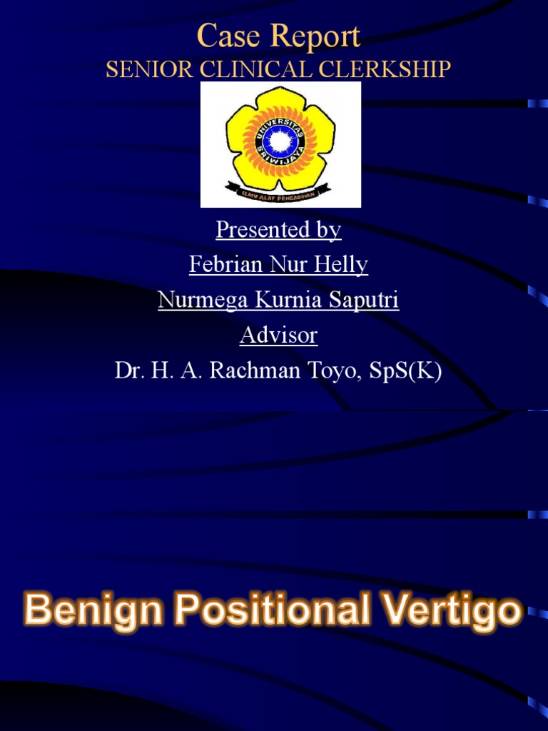 Presentation Case Report Vertigo - Present | PDF | Vertigo ...