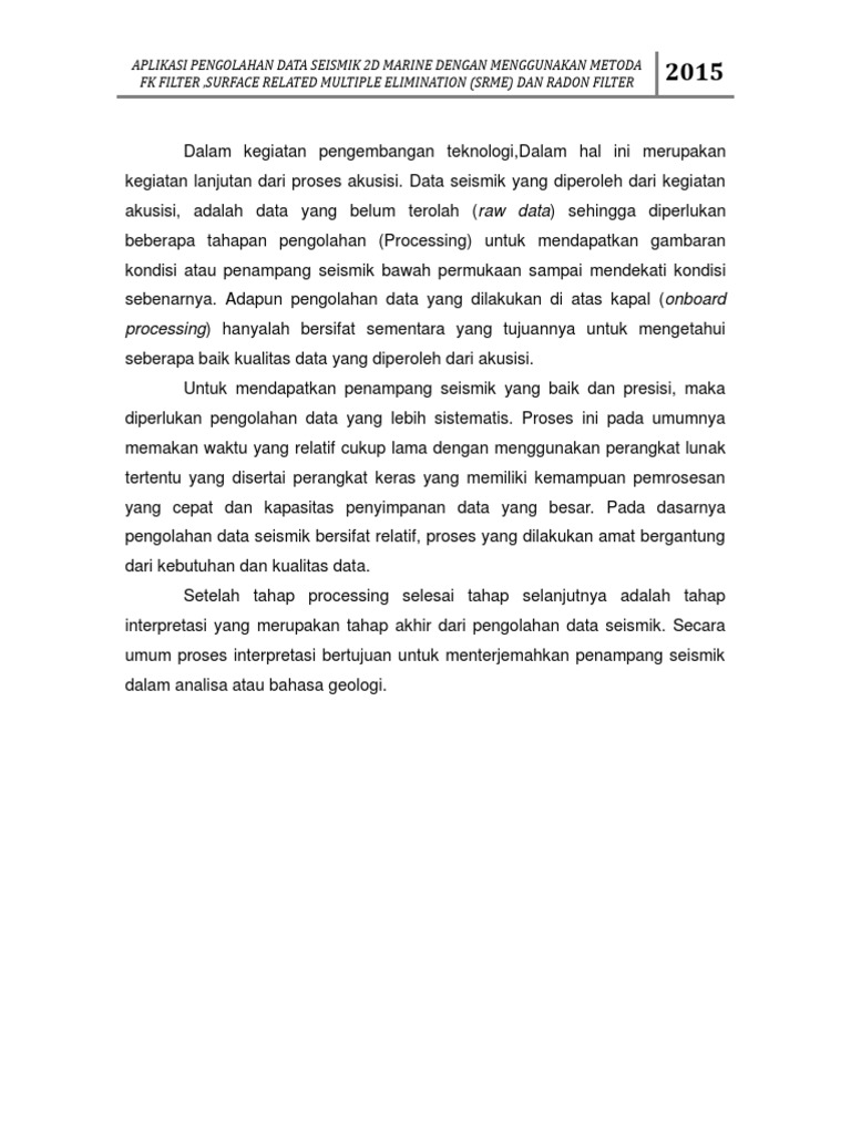 OPTIMIZING SEISMIC DATA PROCESSING USING FK FILTER, SURFACE RELATED ...