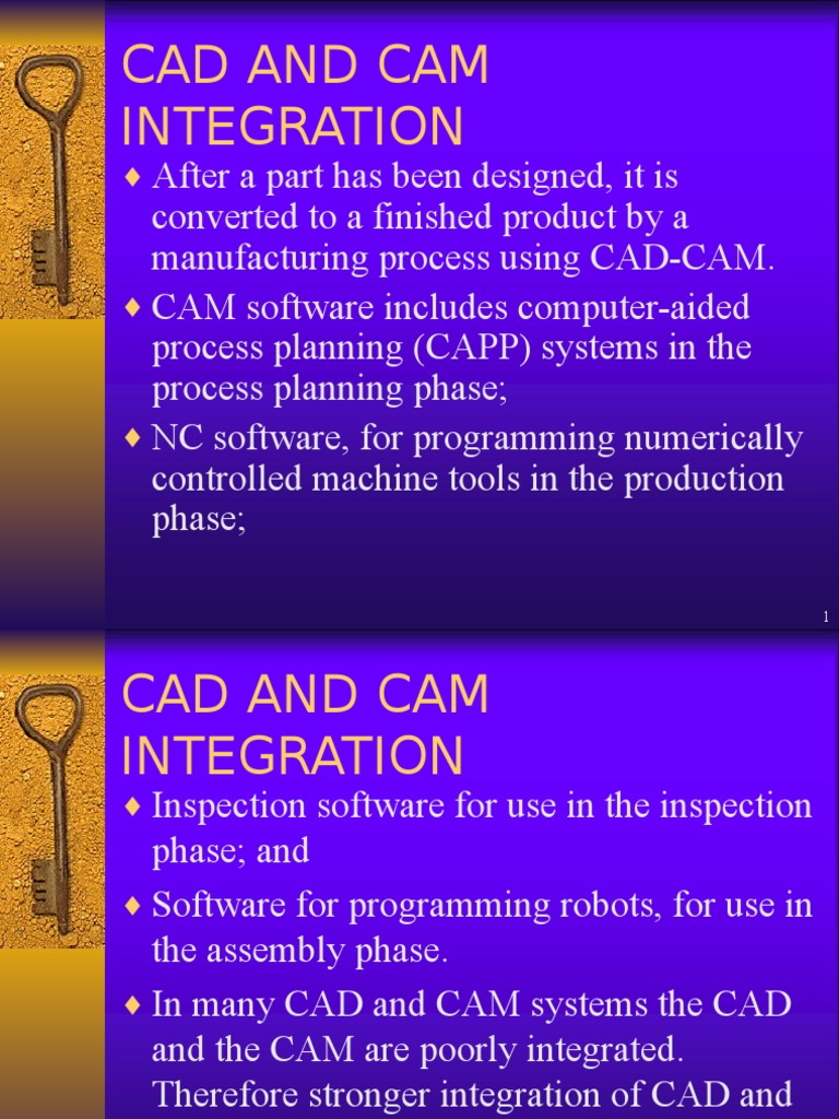 Cad and Cam Integration and Process Planning 1 | Computer Aided Design ...