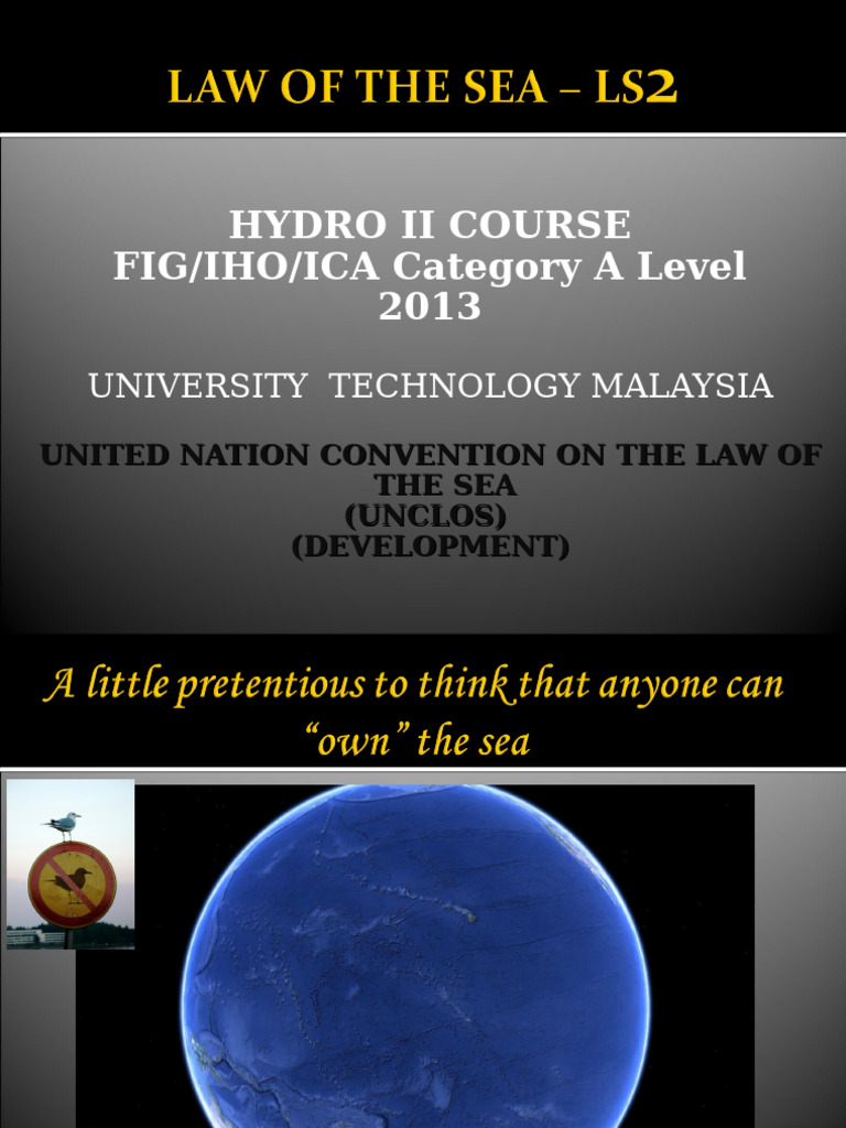 UNCLOS | Territorial Waters | United Nations Convention On The Law Of ...