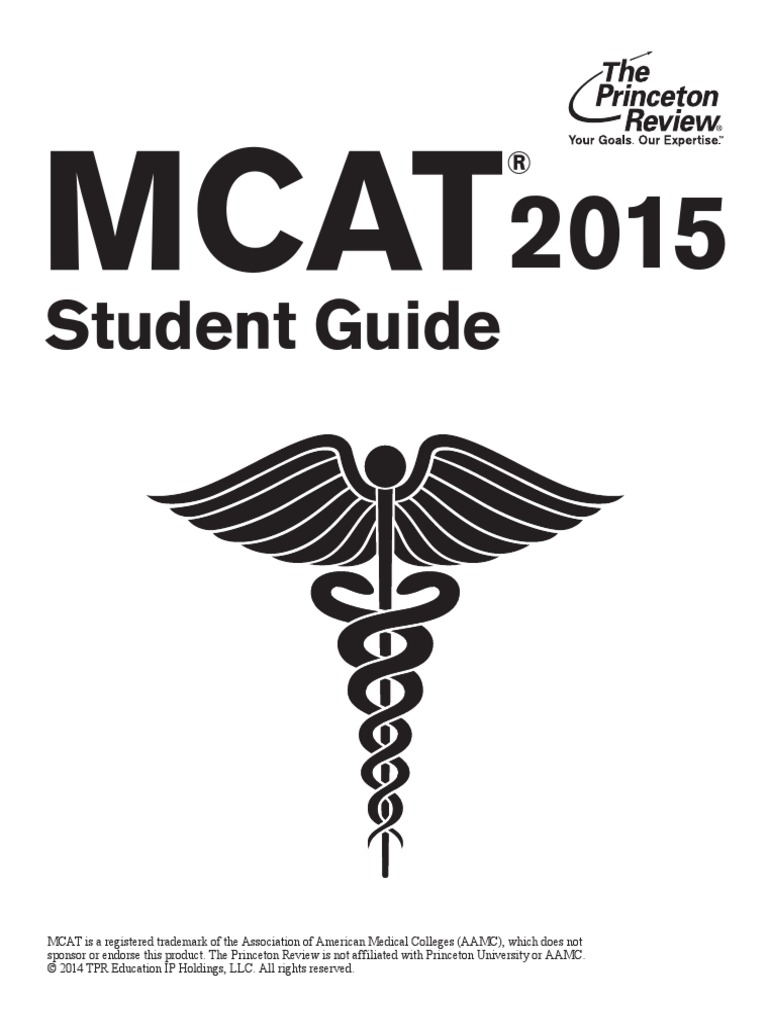 MCAT 2015 Student Guide 2015-01-22 | PDF | Medical College Admission ...