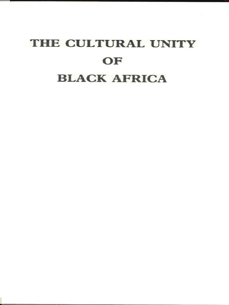 Cheikh Anta Diop Cultural Unity of Black Africa PDF | PDF