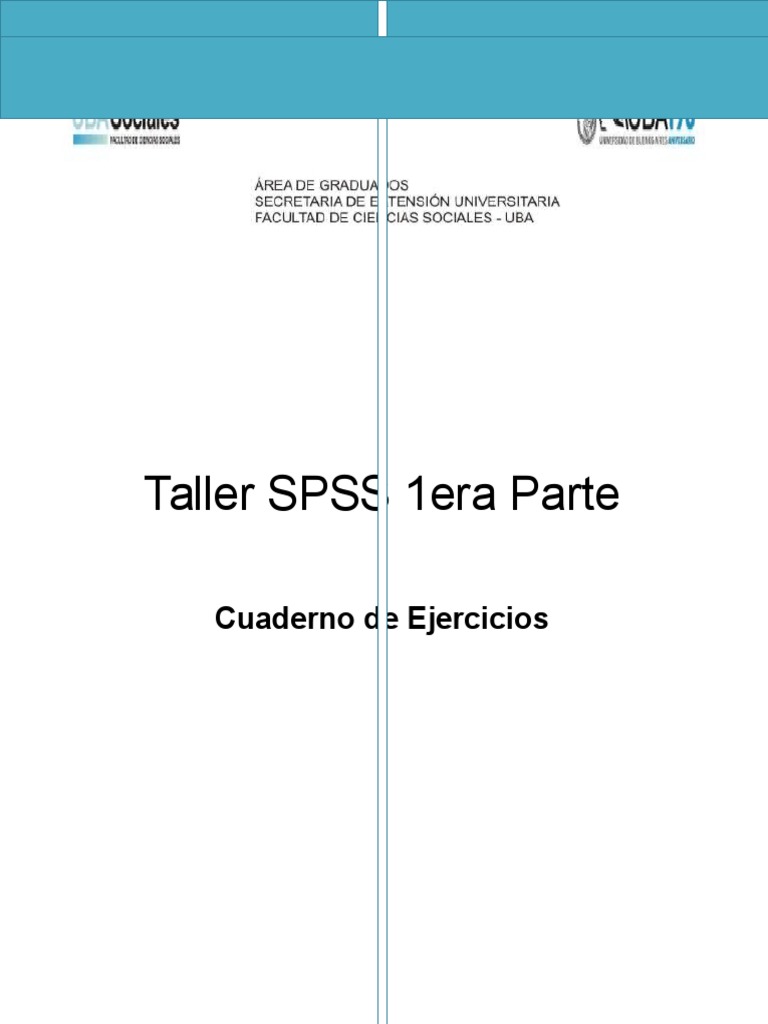 Cuaderno de Ejercicios (Taller SPSS 1) (Hasta Ejercicio 3) | Descargar gratis PDF | Spss | Nivel ...