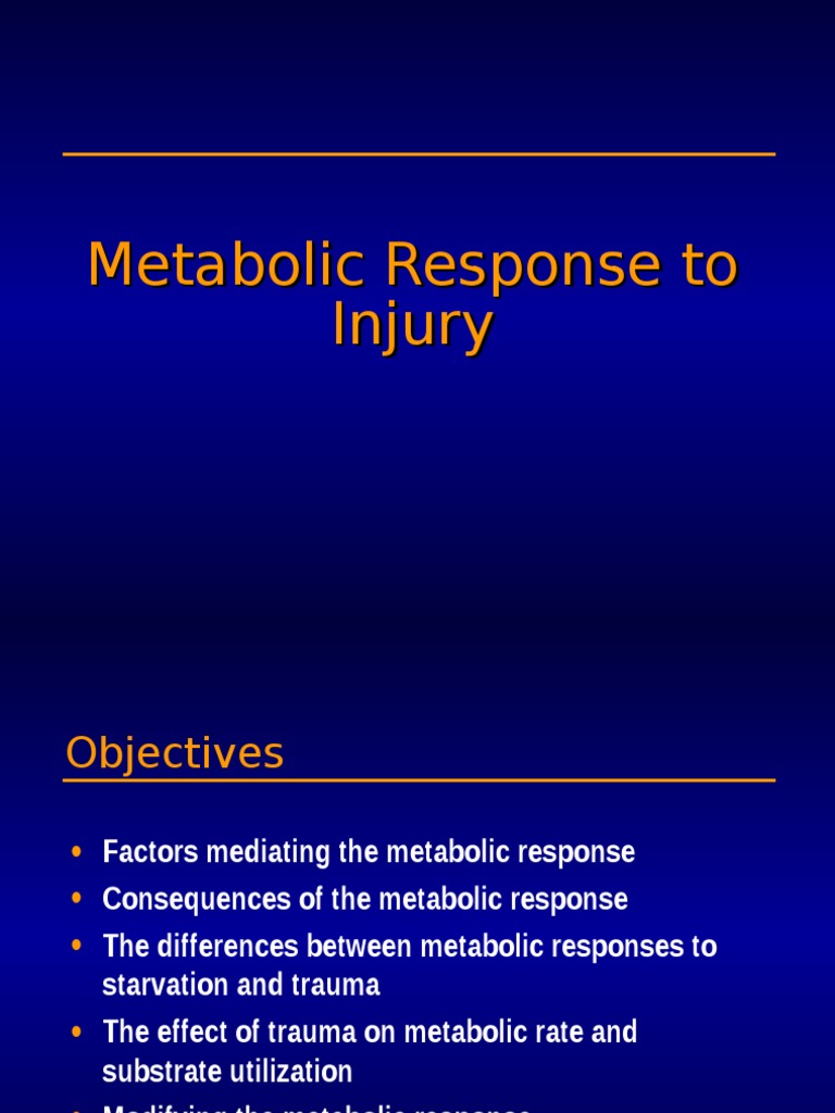 08.Metabolic Response to Trauma.ppt | Metabolism | Adrenal Gland