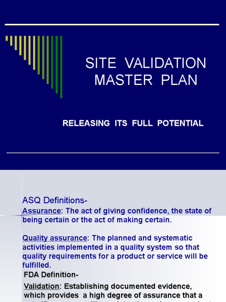 Site Validation Master Plan: Releasing Its Full Potential | PDF