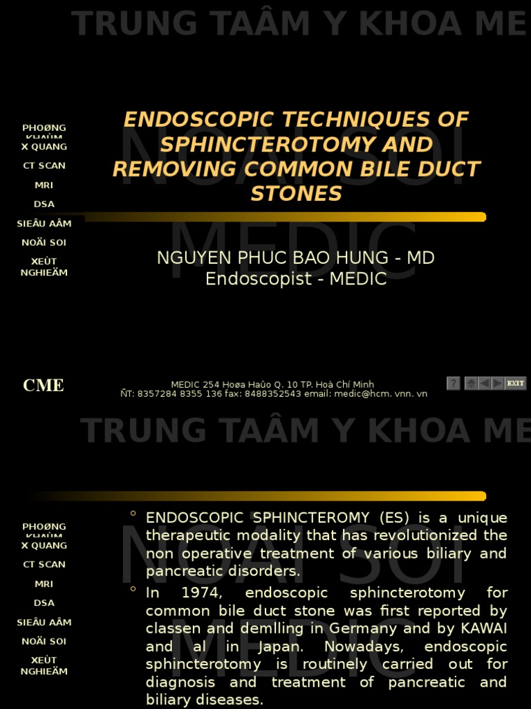 Noäi Soi Medic: Endoscopic Techniques of Sphincterotomy and Removing ...