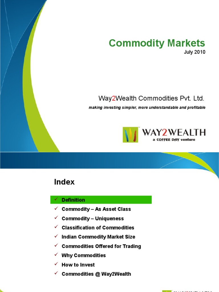 Commodity Presentation (July 10) | PDF | Commodity Markets | Commodity